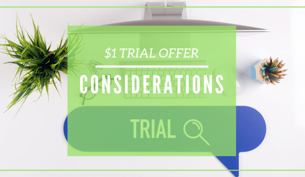 Top Considerations for Running $1 Trial Offers - PAYARC